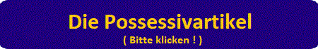Possessivartikel und Possessivpronomen - Deutsch-Coach.com